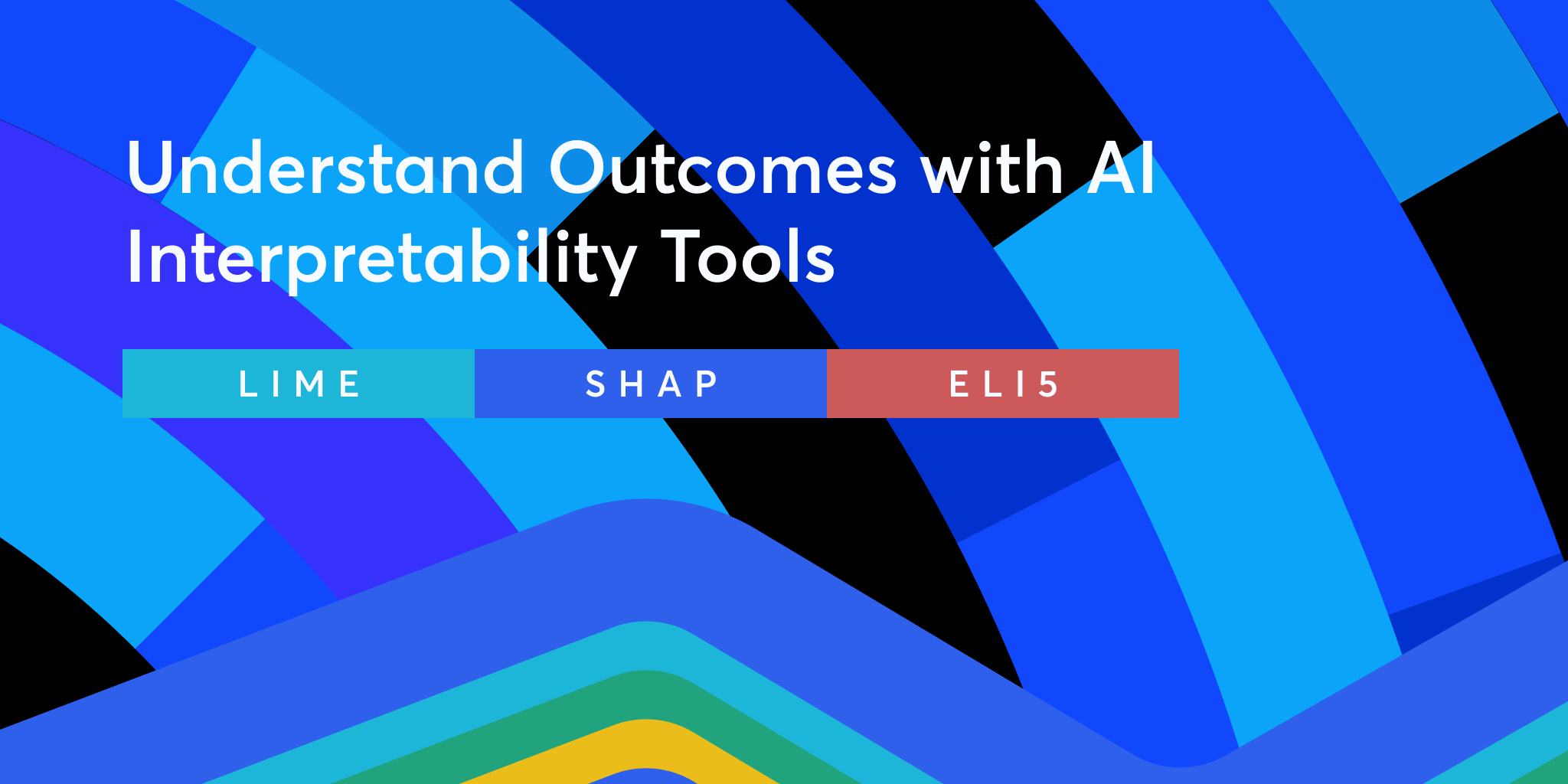 AI Interpretation isn't Difficult: A Guide to AI Interpretability Tools AI Interpretation isn't Difficult: A Guide to AI Interpretability Tools